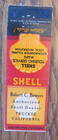 SHELL GAS STATION MATCHBOOK COVER: ROBERT BOWERS TRUCKEE, CALIFORNIA ...