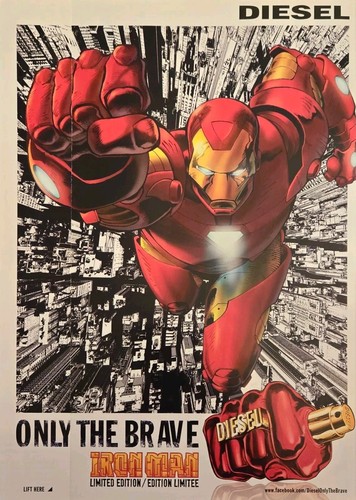 2010 PRINT AD - DIESEL COLOGNE STRIP AD. ONLY THE BRAVE IRON MAN ..AD ...