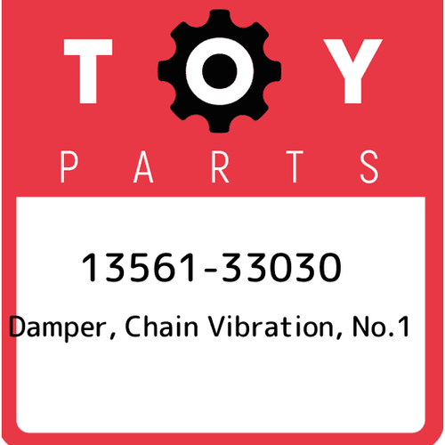 13561-33030 Toyota Damper, chain vibration, no.1 1356133030, New ...