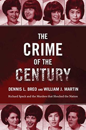 The Crime of the Century: Richard Speck ... by Kunkle, Bill Paperback ...