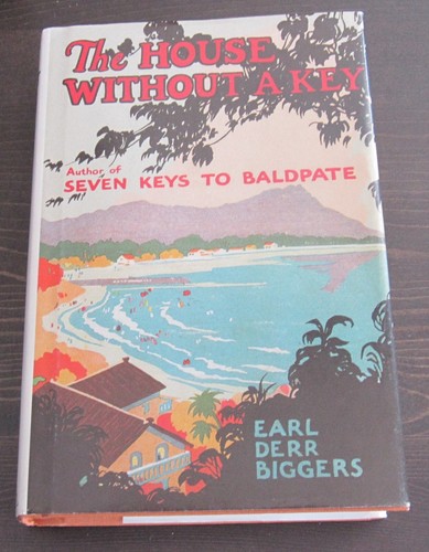 The House without a Key by Earl Derr Biggers Facsimile Otto Penzler ...
