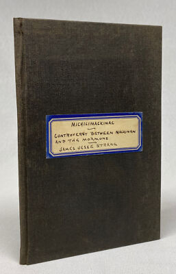 James Jesse STRANG / MORMONS MICHIGAN Ancient and Modern ...