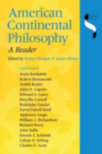 Studies in Continental Thought Ser.: American Continental Philosophy ...