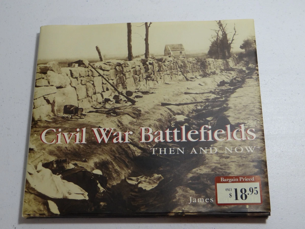 Civil War Battlefields Then And Now