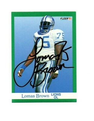 Lomas Brown signed autograph 1991 Fleer football card Detroit Lions ...