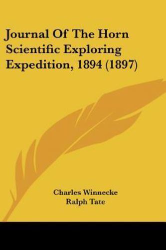 Journal of the Horn Scientific Exploring Expedition 1894 by John ...