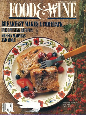 Food & Wine October 1986 Single Issue Magazine. Breakfast makes a ...