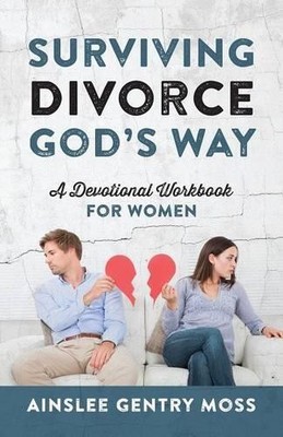 Ainslee Gentry Moss Surviving Divorce God's Way (Tascabile) | eBay
