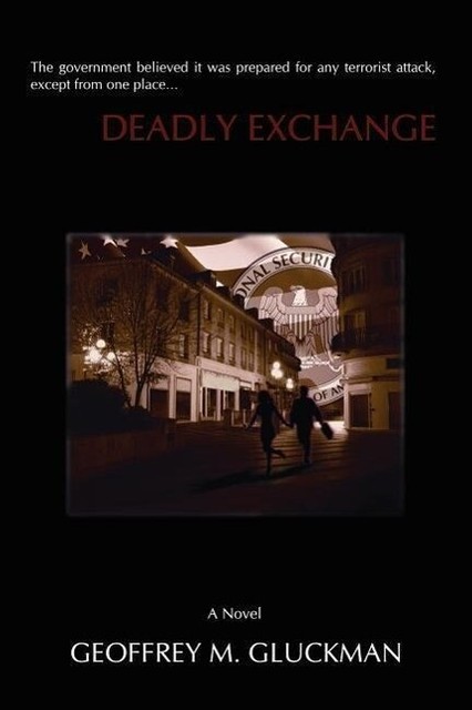 Deadly Exchange von Geoffrey M Gluckman (2007, Taschenbuch) online ...