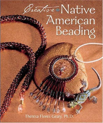 Creative Native American Beading 9781402710773| eBay