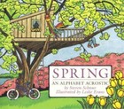 Spring: An Alphabet Acrostic - Hardcover By Schnur, Steven - GOOD ...