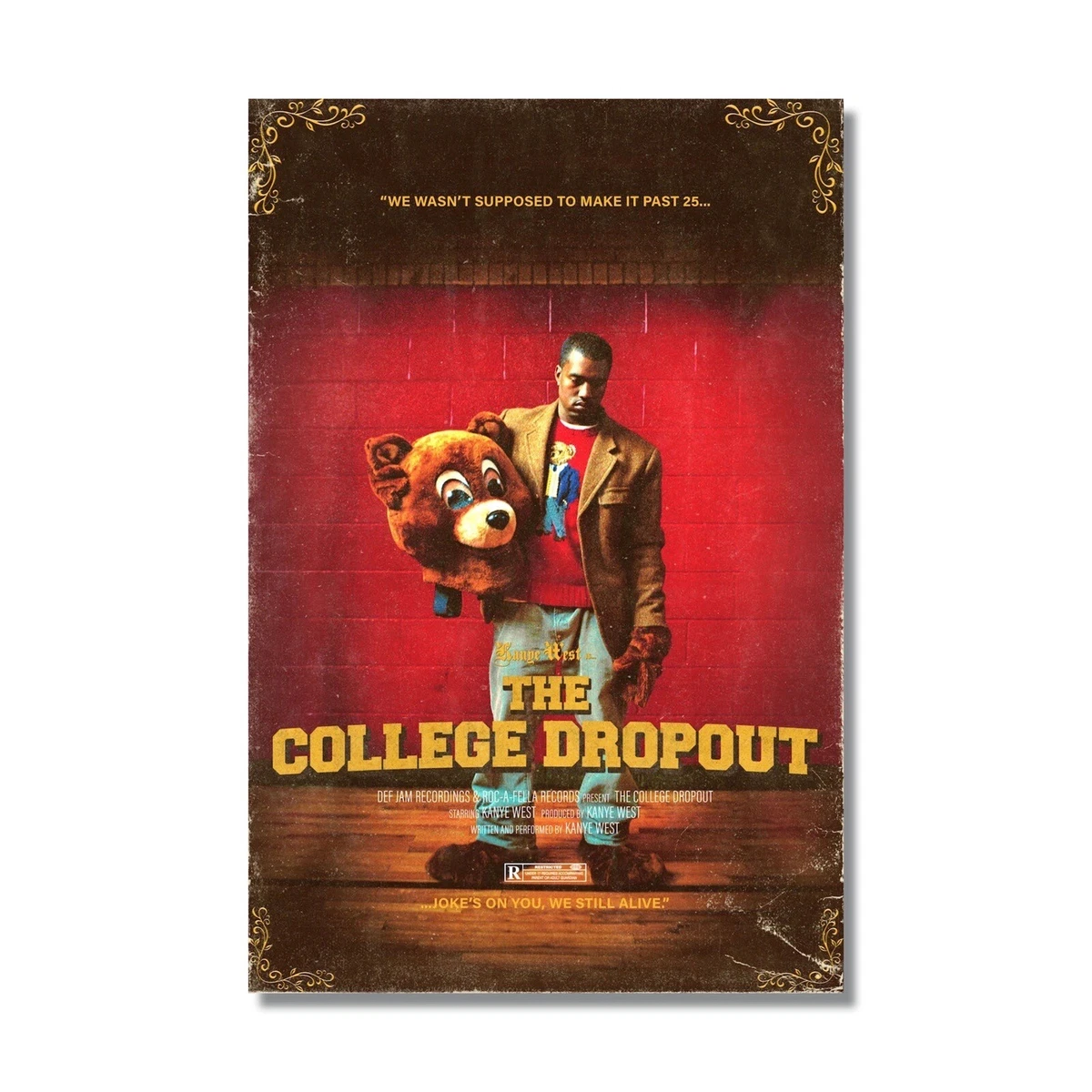 Kanye West College Dropout Poster