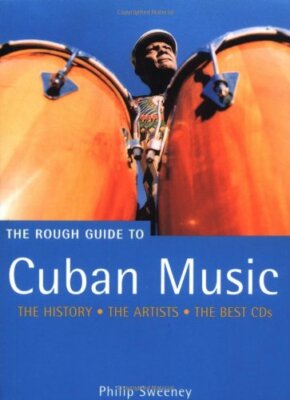 Cuban Music: The Rough Guide (Minig..., Sweeney, Philip 9781858287614| eBay