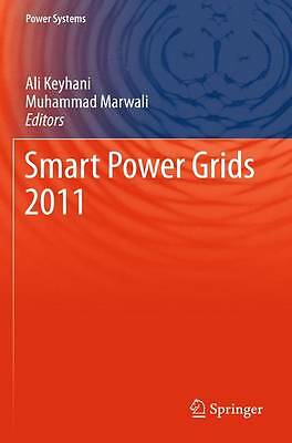 Smart Power Grids 2011 by Ali Keyhani, Mohammad Albaijat (Paperback ...
