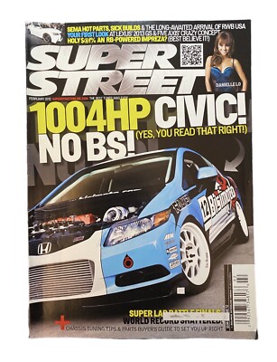Super Street Magazine Honda Civic Cover 1004HP No BS Bisimoto Feb 12 ...