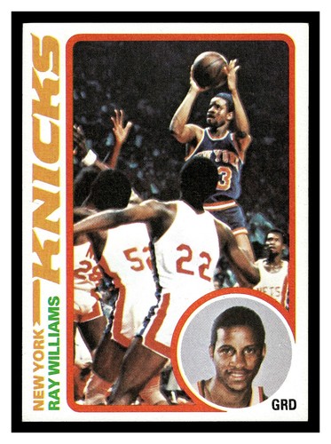 1978 TOPPS RAY WILLIAMS #129 ROOKIE CARD NY KNICKS HIGH GRADE BEAUTIFUL ...