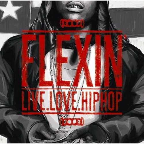 Flexin'-Live Love Hip Hop / Various by Various Artists (CD, 2012) for ...