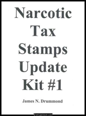 Drummond, James N. Narcotic Tax Stamps Update Kit #1 | eBay