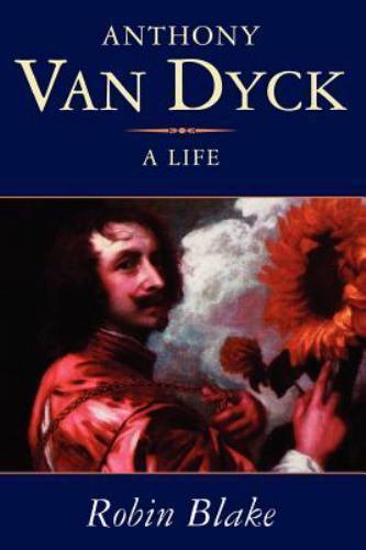 Anthony Van Dyck by Robin Blake (2009, Trade Paperback) for sale online ...