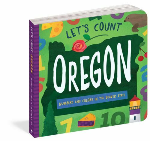Let's Count Oregon: Numbers and Colors in- 1942934580, board book ...