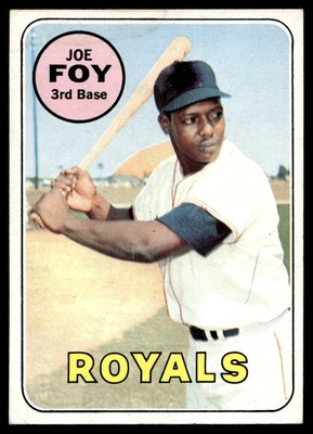 1969 Topps #93 Joe Foy Kansas City Royals EX-EXMINT+ SET BREAK! | eBay