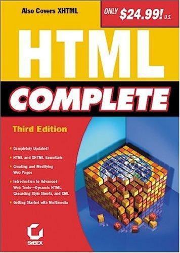 HTML Complete by Sybex Inc. Staff, Chris Treadaway, Greg Jarboe, Hollis ...