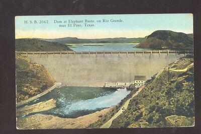 EL PASO TEXAS RIO GRANDE RIVER DAM ELEPHANT BUTTE VINTAGE POSTCARD 1928 ...