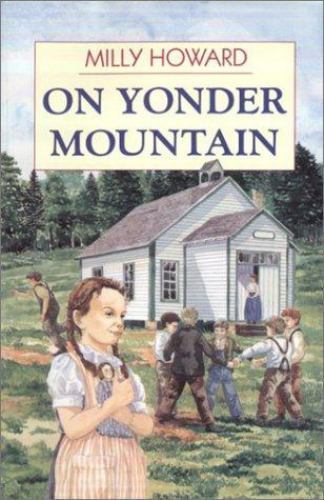 On Yonder Mountain by Milly Howard (1989, Trade Paperback) for sale ...
