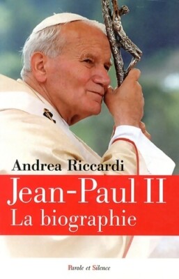 Jean Paul II. La biographie - Andrea Riccardi - V2109222 | eBay