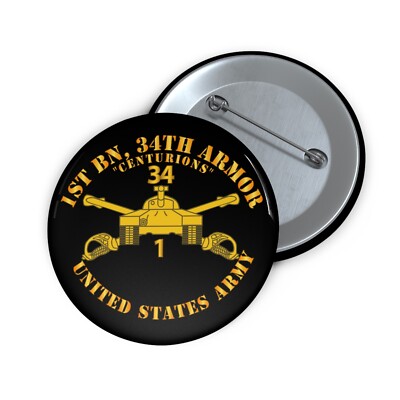 Custom Pin Buttons - Army - 1st Bn, 34th Armor - Centurions - Armor ...