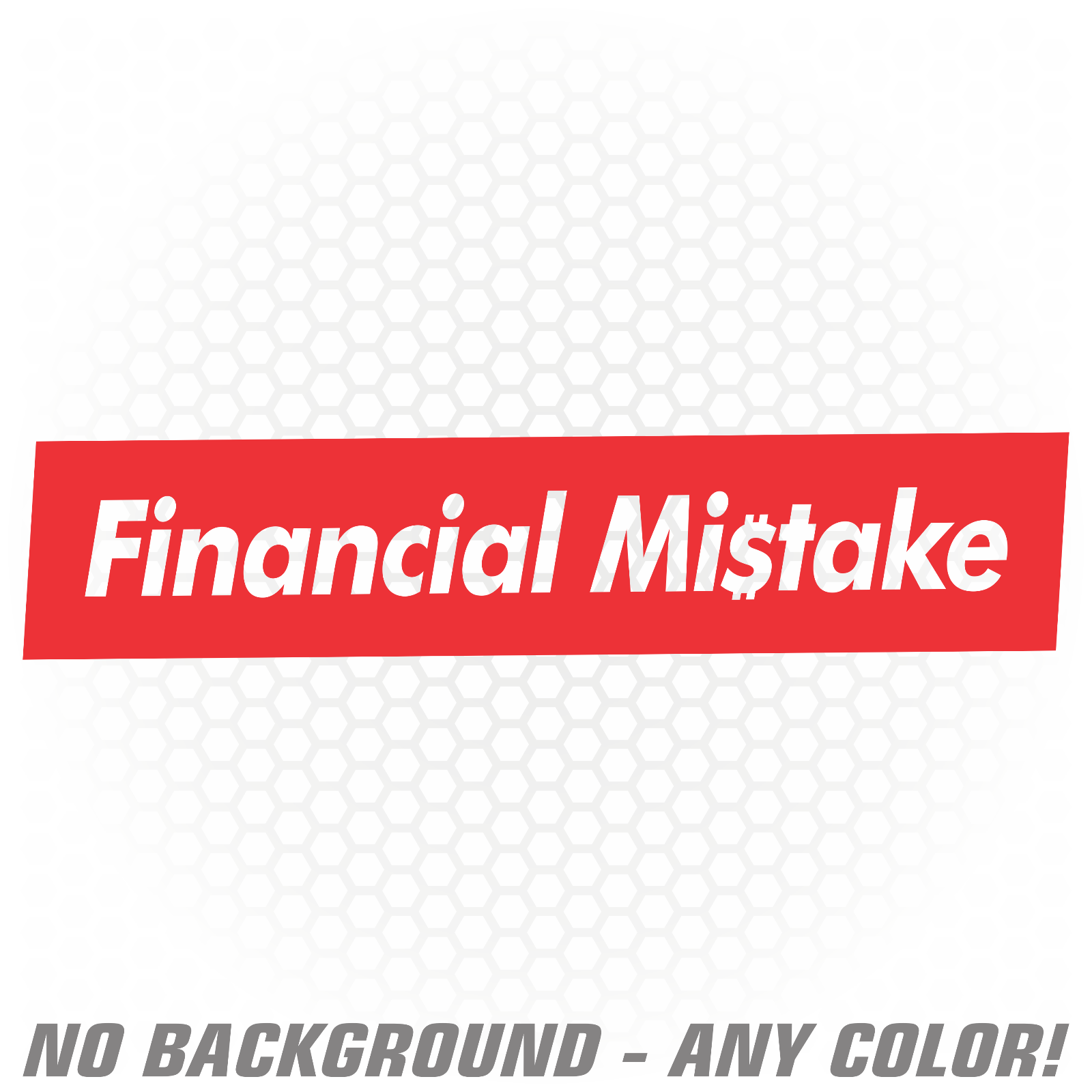 Financial Mistake Vinyl Sticker JDM illest stance car window bumper ...