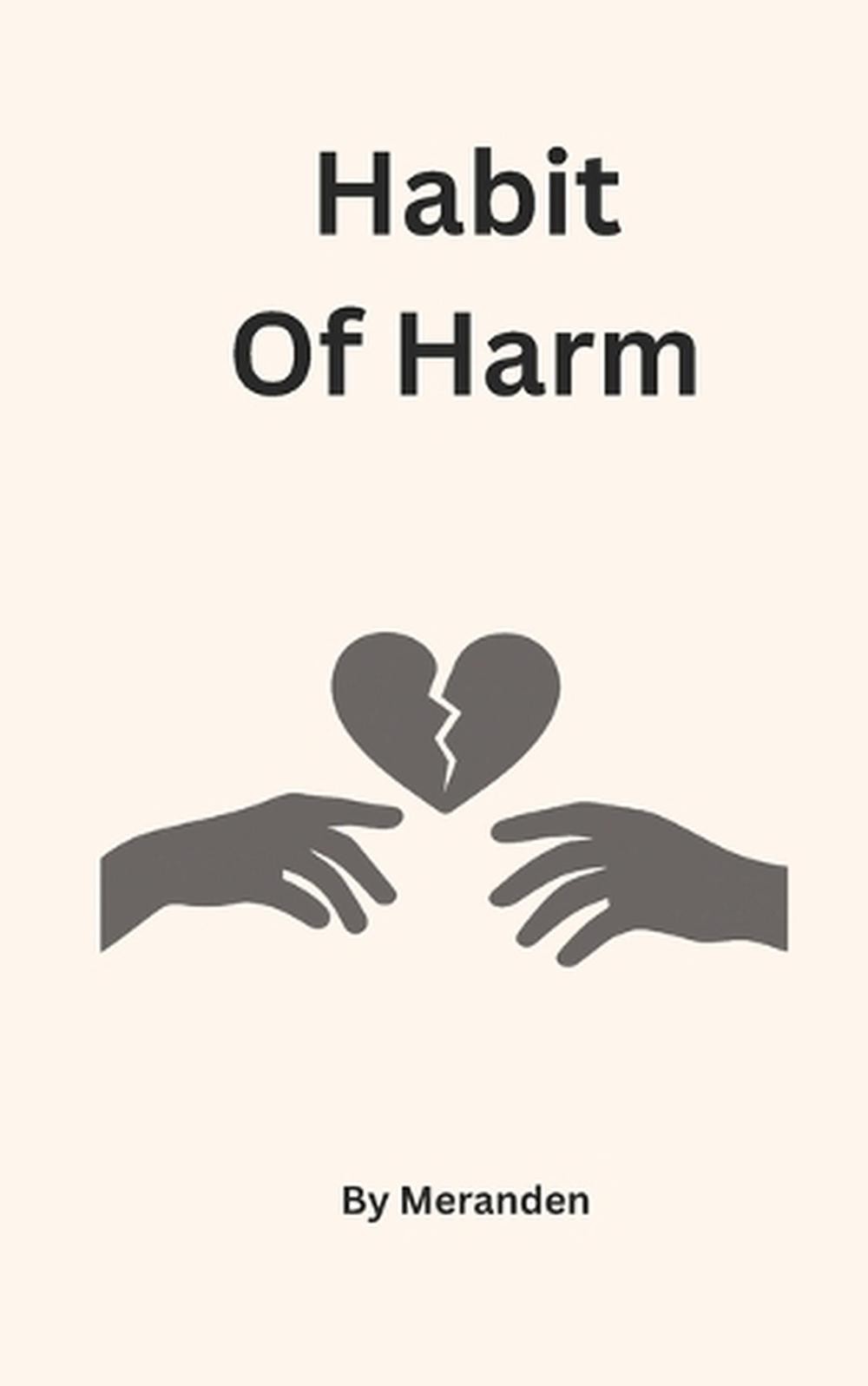 A Habit Of Harm by Meranden Poetry Paperback Book | eBay Australia