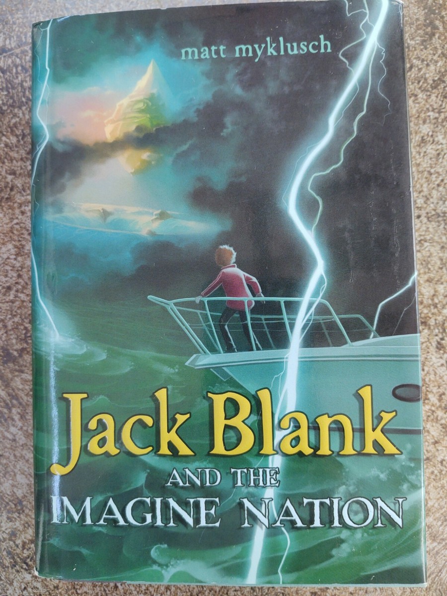 Jack Blank Und Die Imagine Nation A Book By Any Other Name… | Matt