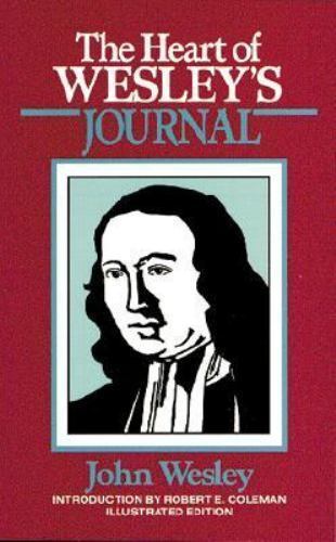 Heart of John Wesley's Journal by John Wesley (1989, Trade Paperback ...