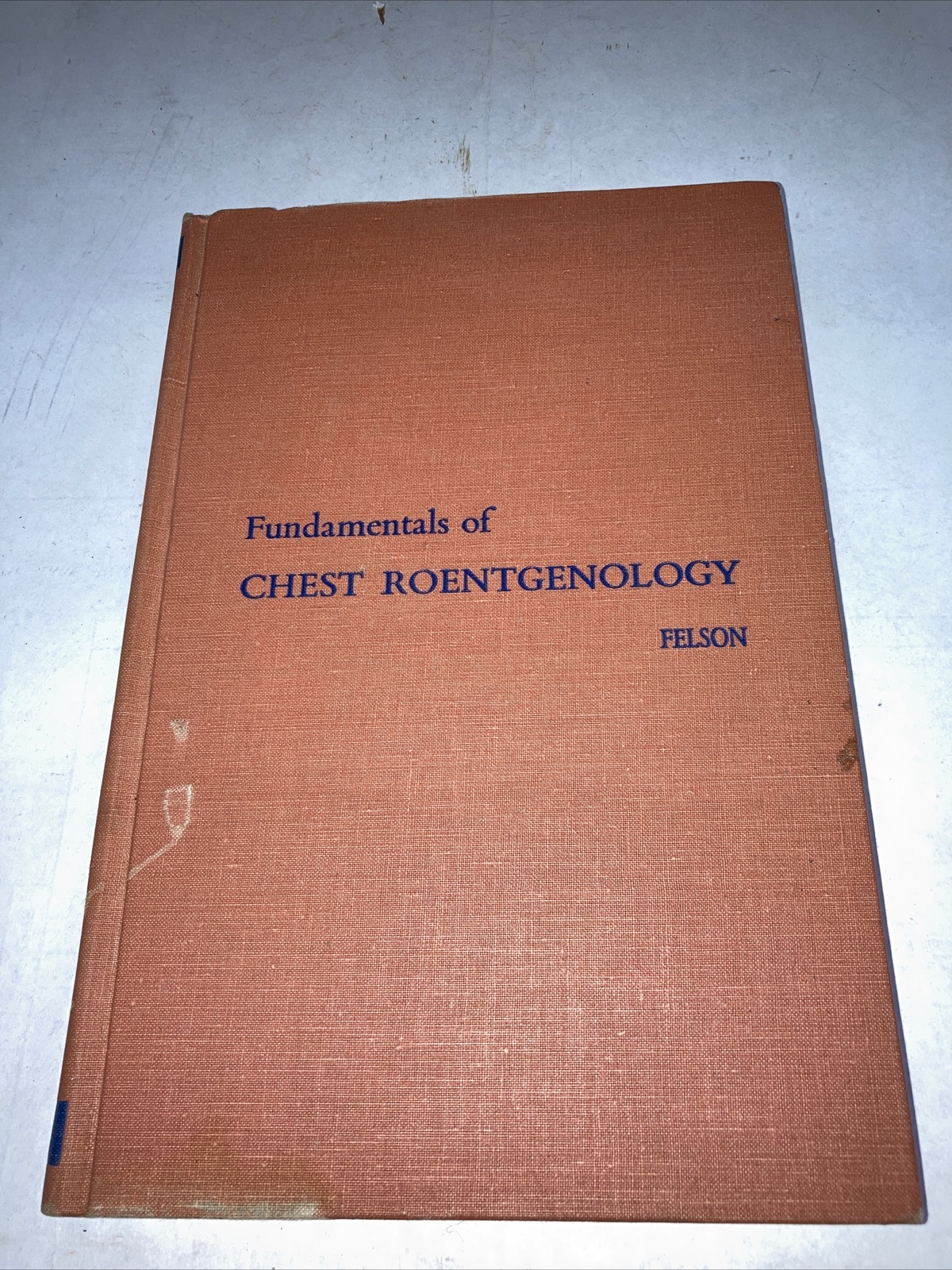 Felson's Fundamentals of Chest Roentgenology, 1961 | eBay
