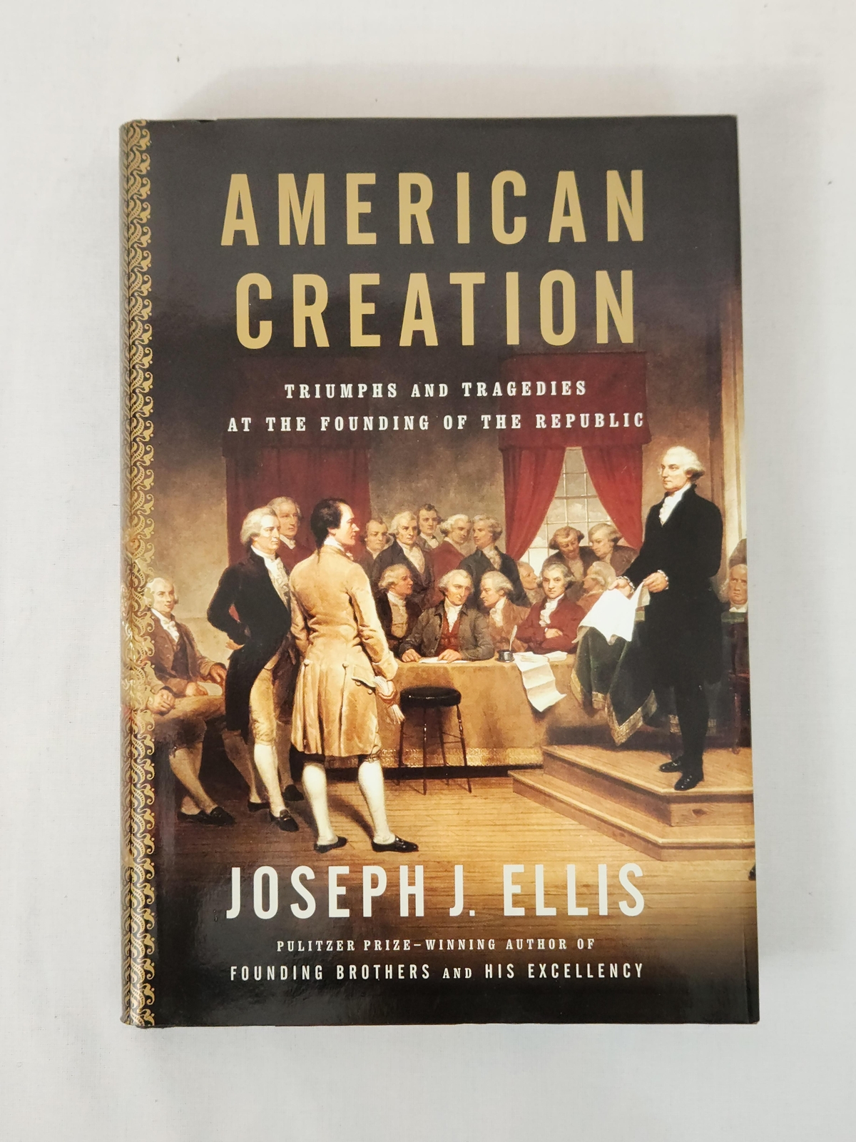 American Creation by Ellis - 1st Edition | eBay