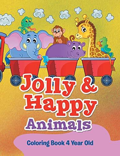 Jolly & Happy Animals: Coloring Book 4 Year Old 9781682807699| eBay