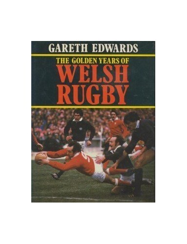 The Golden Years of Welsh Rugby by David Parry-Jones Hardback Book The ...