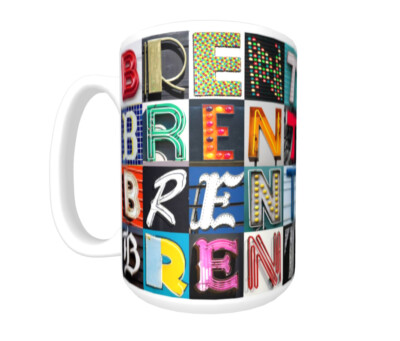 BRENT Coffee Mug / Cup featuring the name in photos of sign letters | eBay