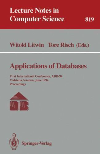 Lecture Notes in Computer Science Ser.: Applications of Databases ...