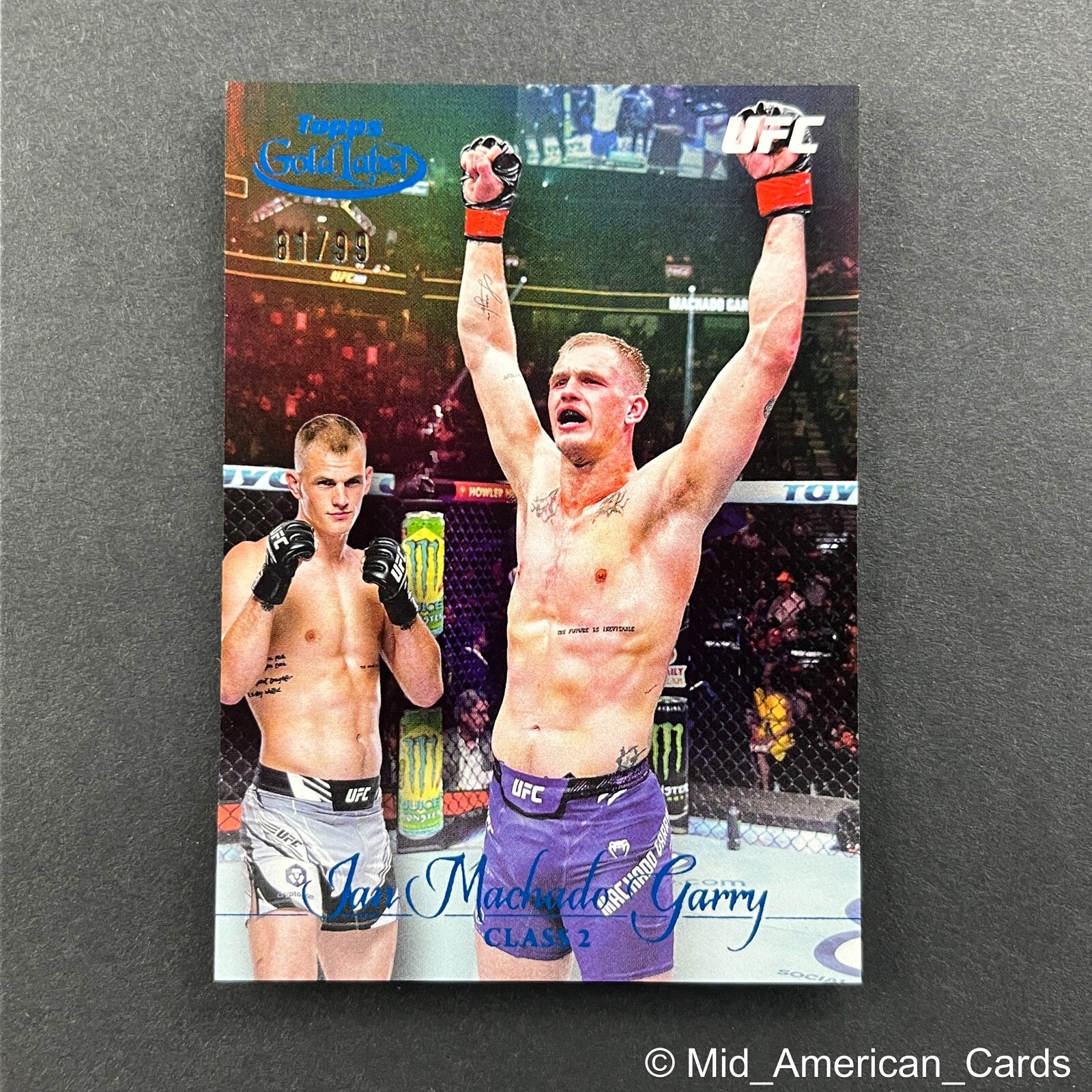 Ian Machado Garry 2024 Topps Gold Label UFC #72 Class 2 - Blue /99 ...
