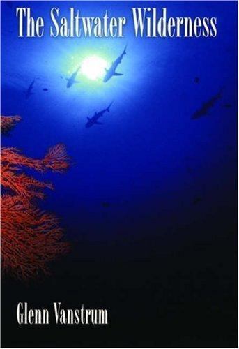 Saltwater Wilderness by Glenn Vanstrum (2003, Hardcover) for sale ...