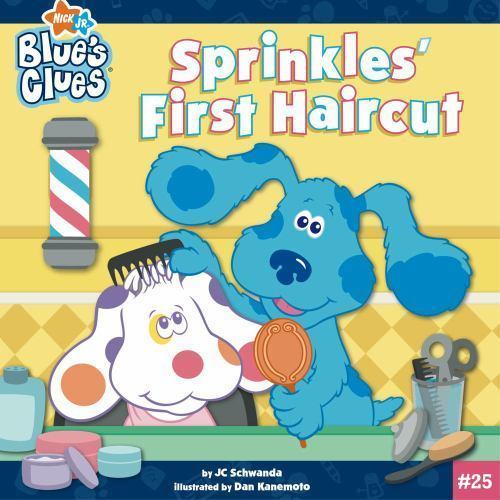 Blue's Clues Ser.: Sprinkles' First Haircut by J. C. Schwanda (2008 ...