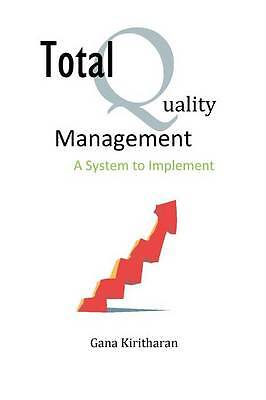 Kiritharan, Gana Total Quality Management - A System to Implement Book ...