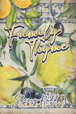 Family Thyme by Sherry Rudd Paperback Book | eBay
