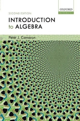 Introduction to Algebra by Cameron, Peter J. Paperback / softback Book ...