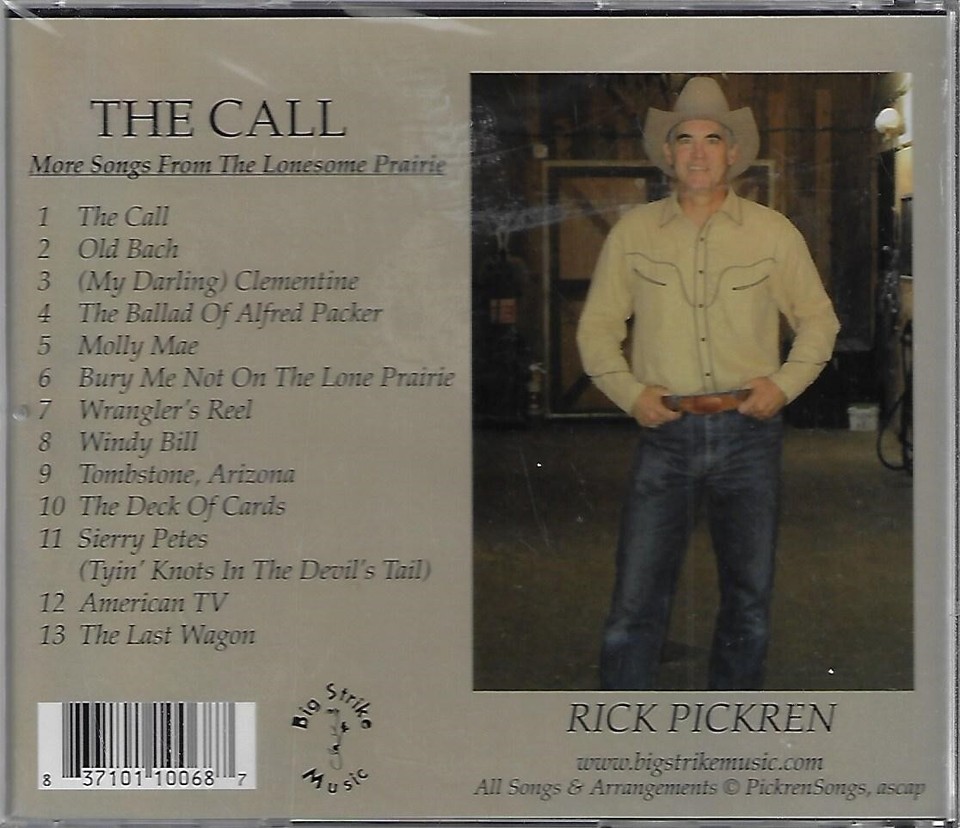The Call: More Songs from the Lonesome Prairie by Rick Pickren (CD ...