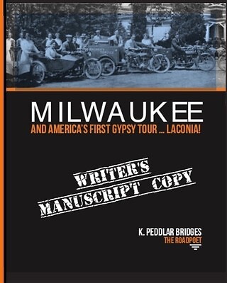 MILWAUKEE and America's First Gypsy Tour ... Laconia! by Vanmerlin ...