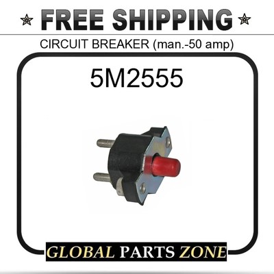 5M2555 - BREAKER 40 AMP for Caterpillar (CAT) | eBay