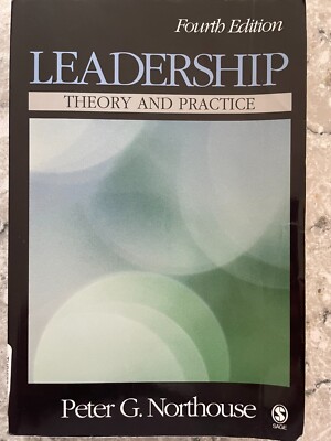 Leadership : Theory and Practice by Peter G. Northouse (2006, Trade ...
